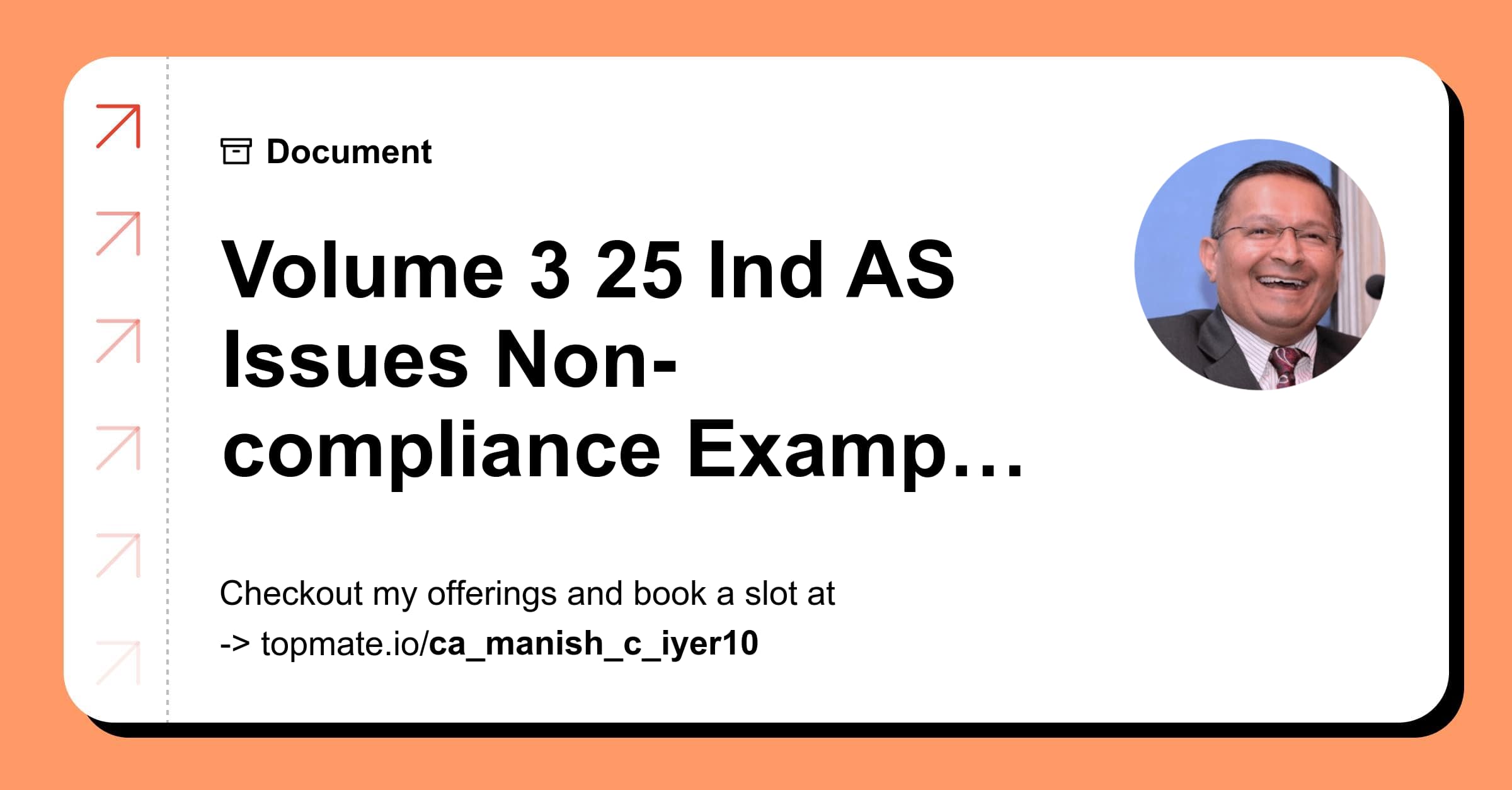 Volume 3 25 Ind AS Issues Non-compliance Examples with CA Manish C. Iyer